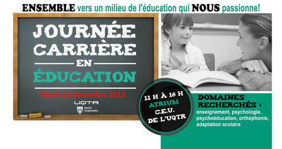 Journée Carrière en éducation 2013 | En Tête UQTR
